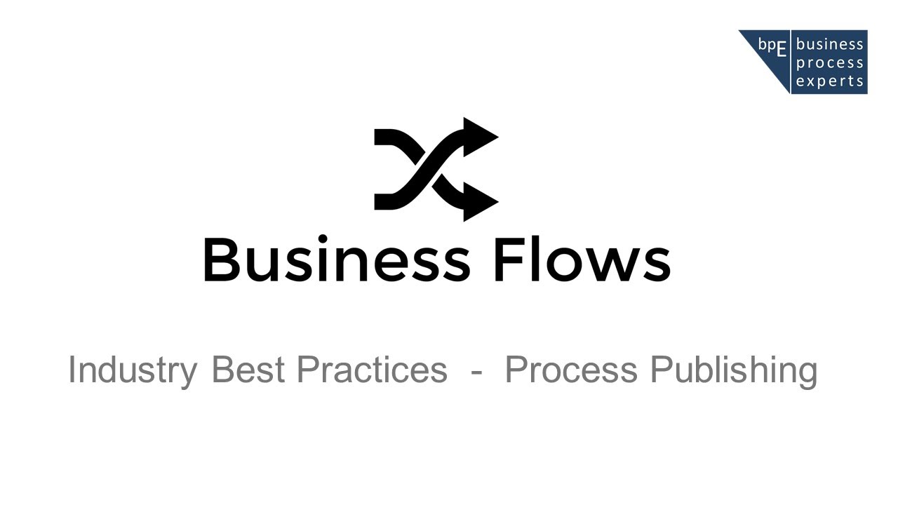 Business Flows - Best Practice Processes - YouTube