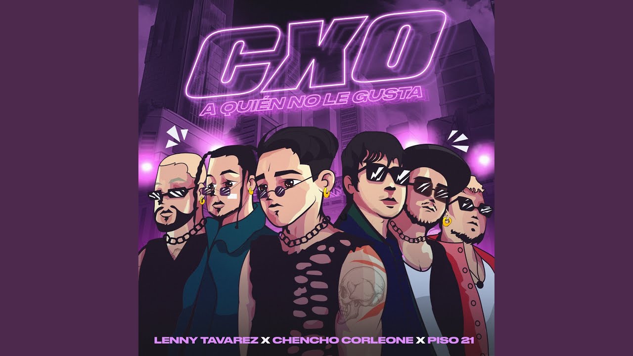 CXO (A Quién No Le Gusta) - YouTube