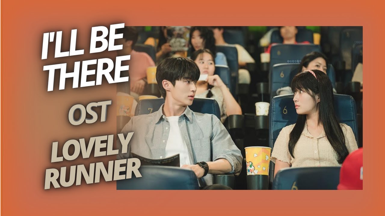 ECLIPSE - I'll Be There (LOVELY RUNNER | ADORÁVEL CORREDORA OST ...