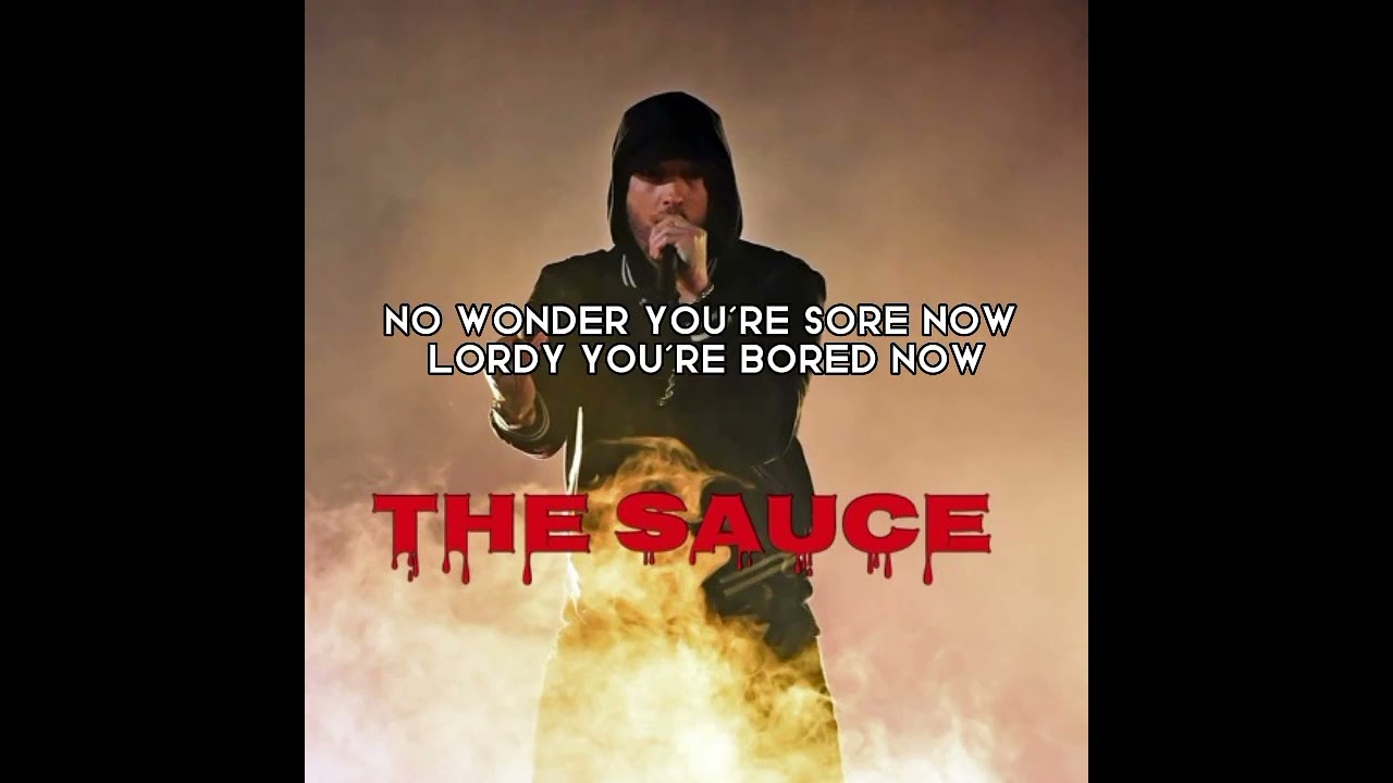 Eminem - The Sauce (Lyrics) - YouTube