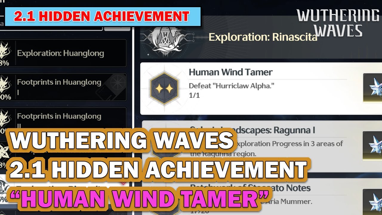 [WUTHERING WAVES] 2.1 HIDDEN ACHIEVEMENT "HUMAN WIND TAMER” - WUTHERING ...