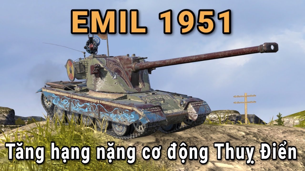 EMIL 1951 - Tăng hạng nặng cơ động của Thụy Điển / World Of Tanks Blitz ...