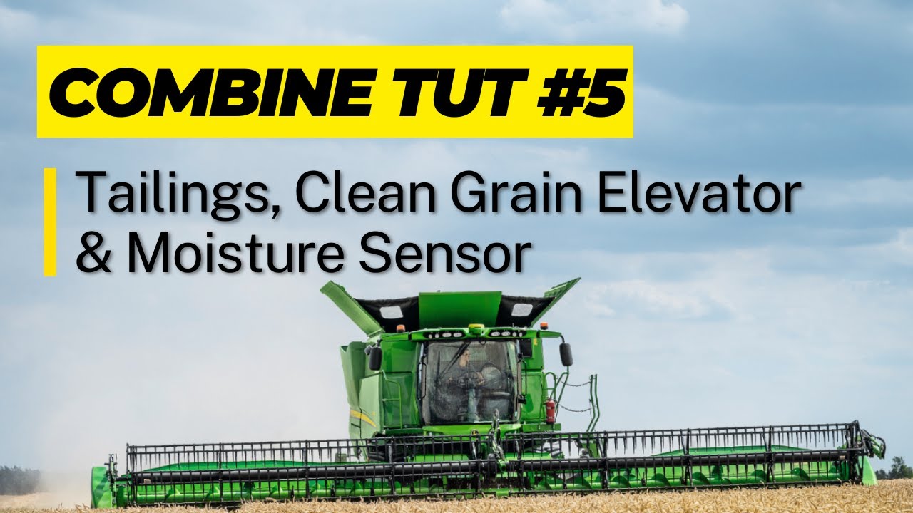 Tailings Clean Grain Elevator and Moisture Sensor Tutorial #5 - YouTube