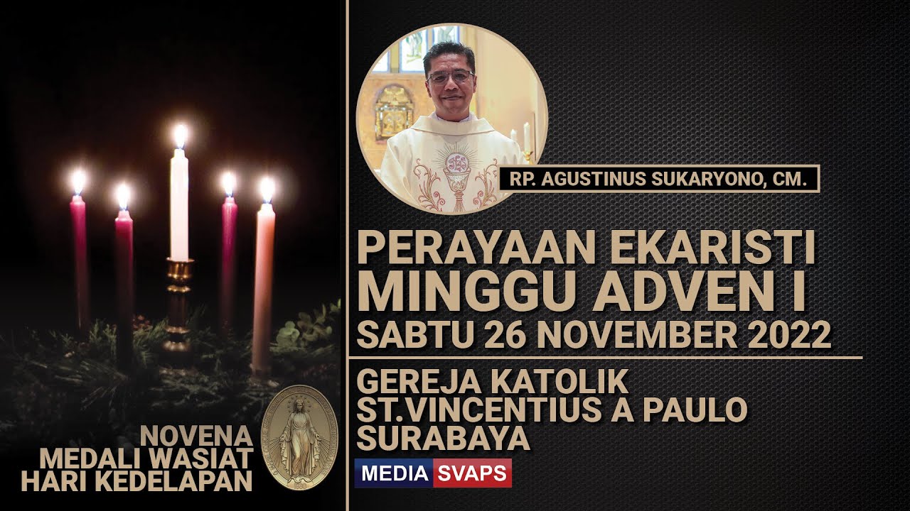 MISA MINGGU ADVEN I - SABTU 26 NOVEMBER 2022 - YouTube