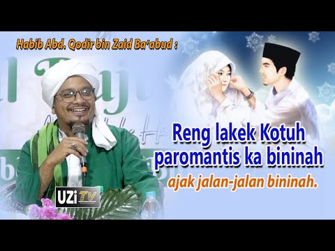 ceramah terbaru Habib Abdul Qadir bin Zaid ba'abud || Haul bujuk angin ...