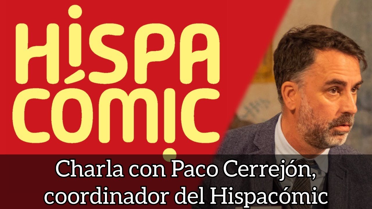 II EDICIÓN HISPACOMIC. SALÓN HISPANO PORTUGUÉS DEL CÓMIC DE SEVILLA ...