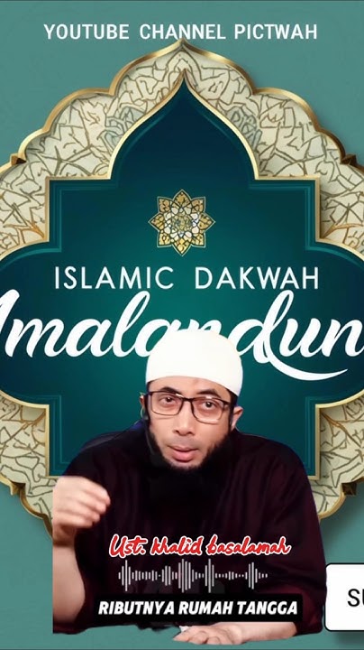 #ustad khalid basalamah - YouTube