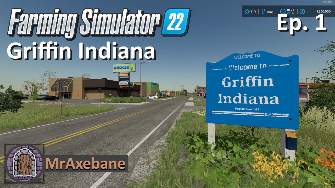 Fresh start on the Griffin Indiana Map! - FS22 - Ep 1 - YouTube