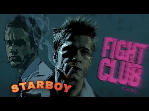 Fight Club - edit | Starboy | Tyler Durden | Masculinity - YouTube