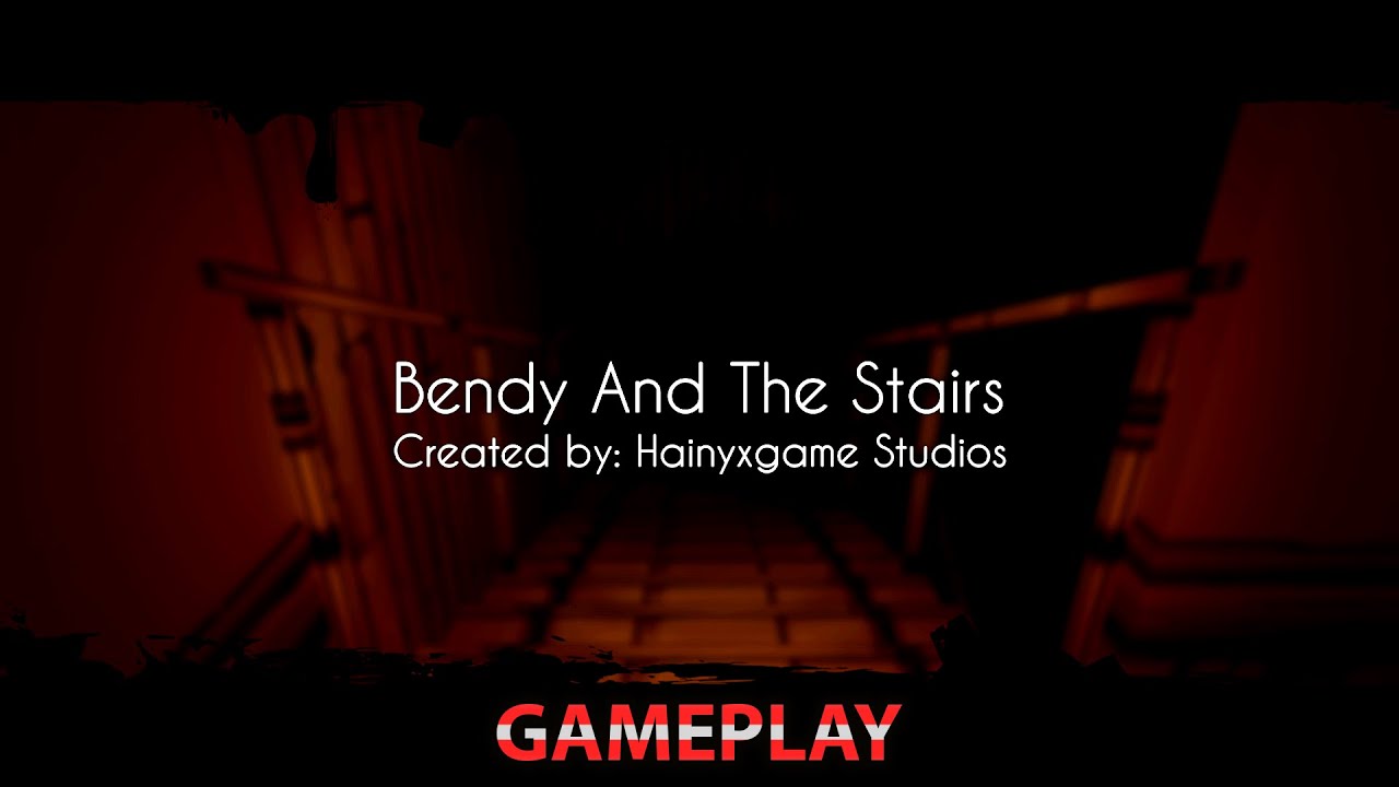 Bendy And The Stairs - Indie Horror Game(GAMEPLAY) - YouTube