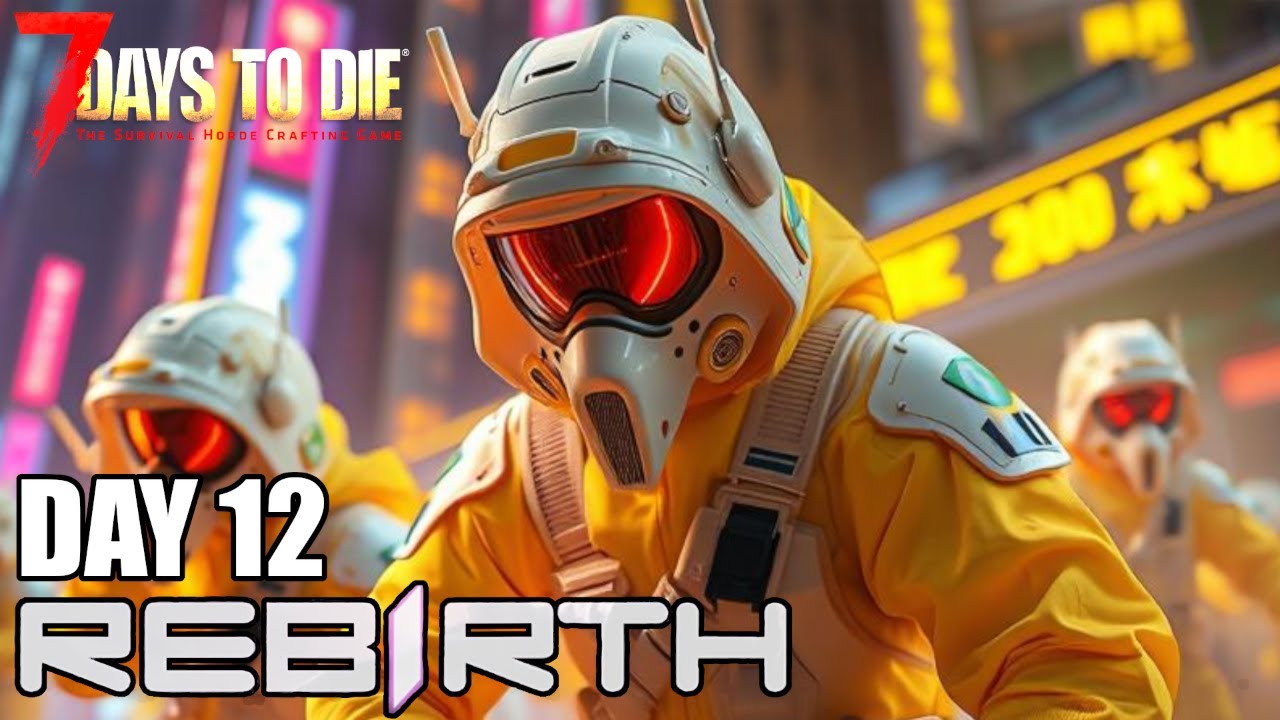 7DTD - REBIRTH (DAY 12) Distillery Quest is a Nightmare - YouTube