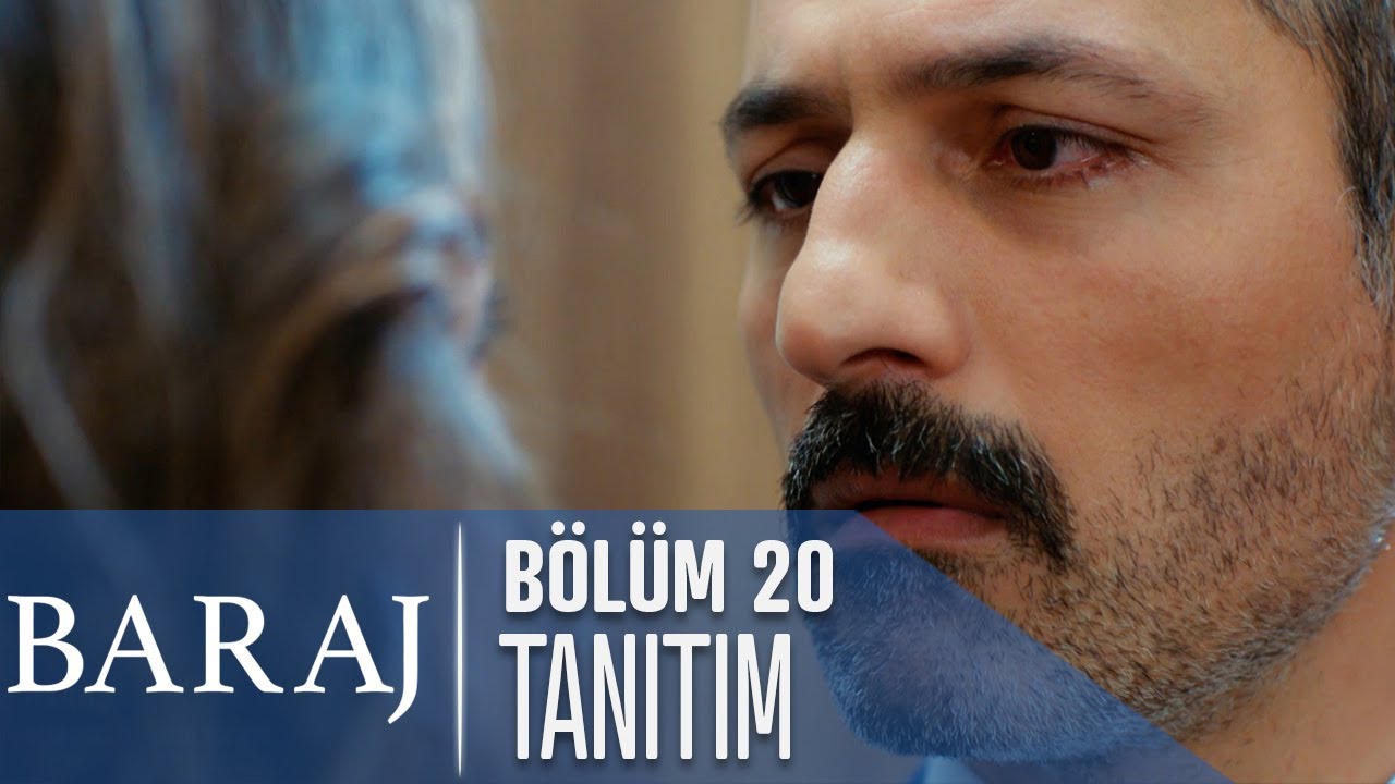 Baraj 20. Bölüm Tanıtımı - YouTube