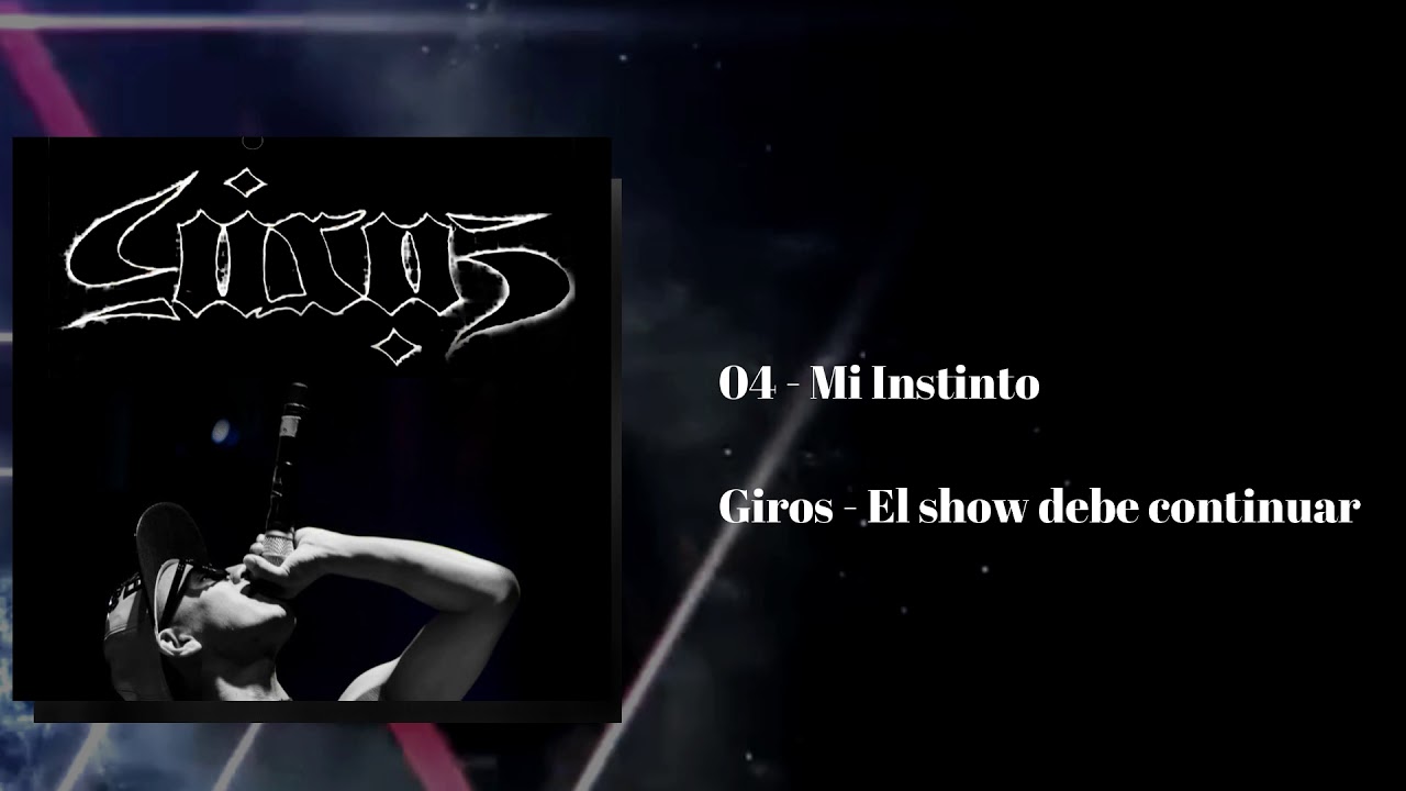 Giro vallenato-Mi Instinto -El Show debe continuar .. - YouTube