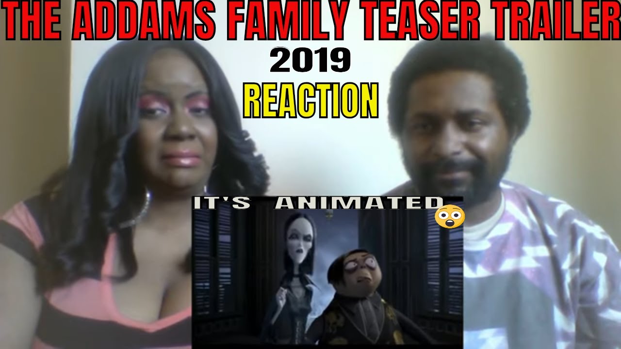 THE ADDAMS FAMILY (2019) TEASER TRAILER REACTION - YouTube
