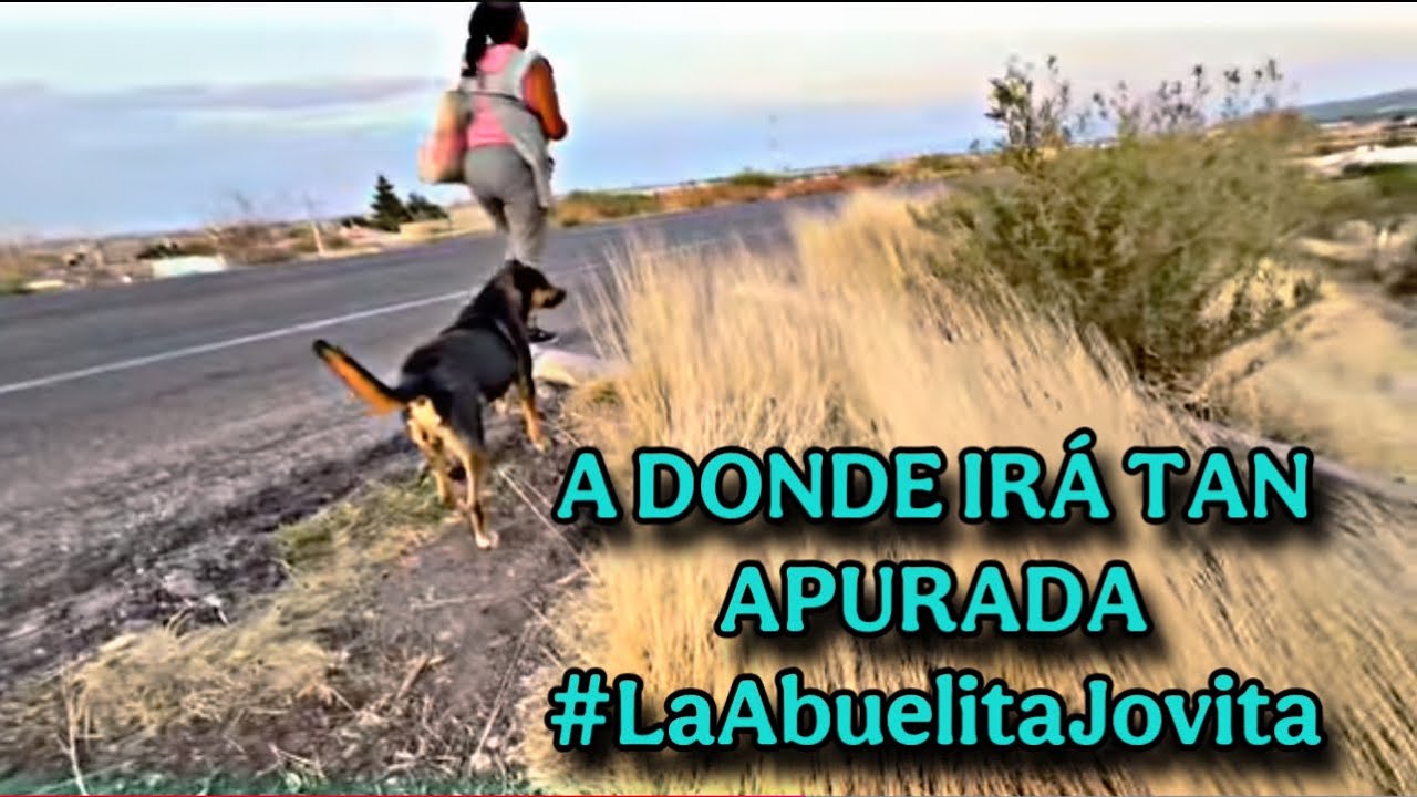 A DONDE IRÁ TAN APURADA #LaAbuelitaJovita 😱 - YouTube
