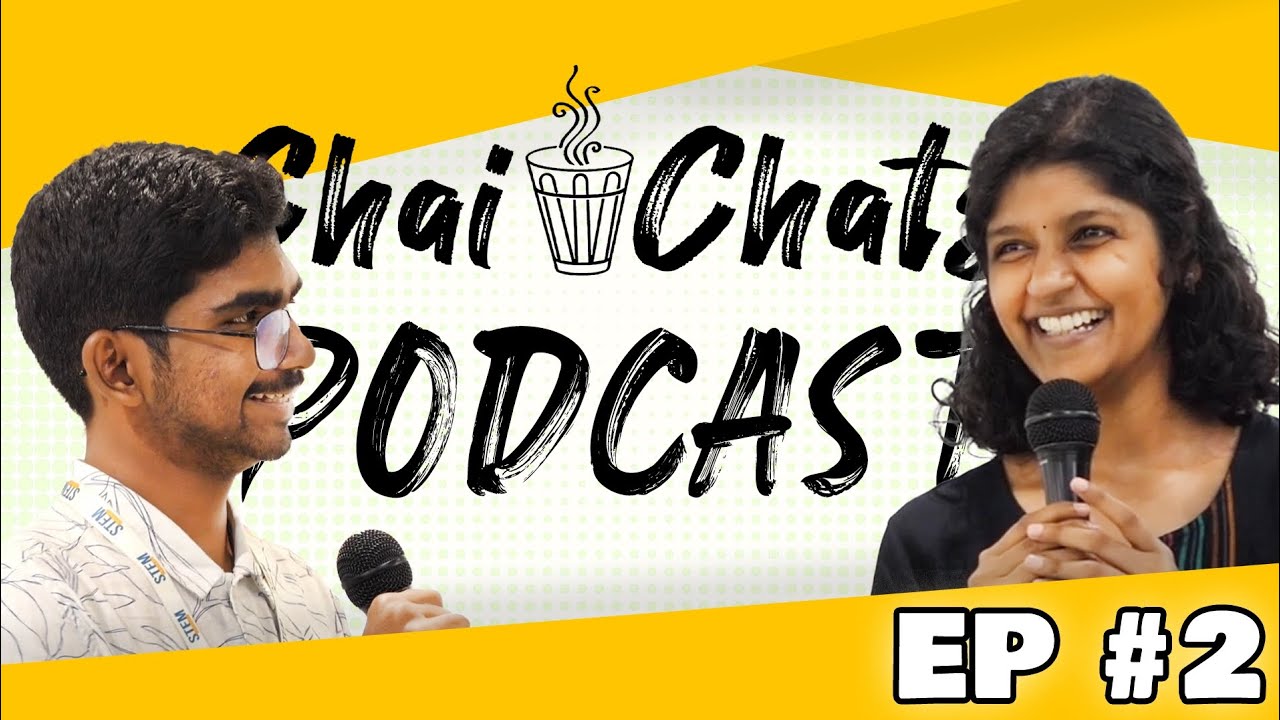 Chai Chats Ep2: STEMMing branches that nurture future generations ...