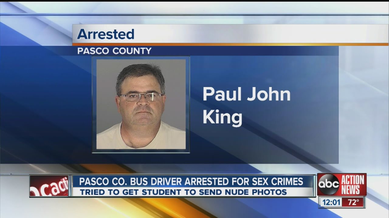Pasco County school bus driver arrested, accused of asking student for ...