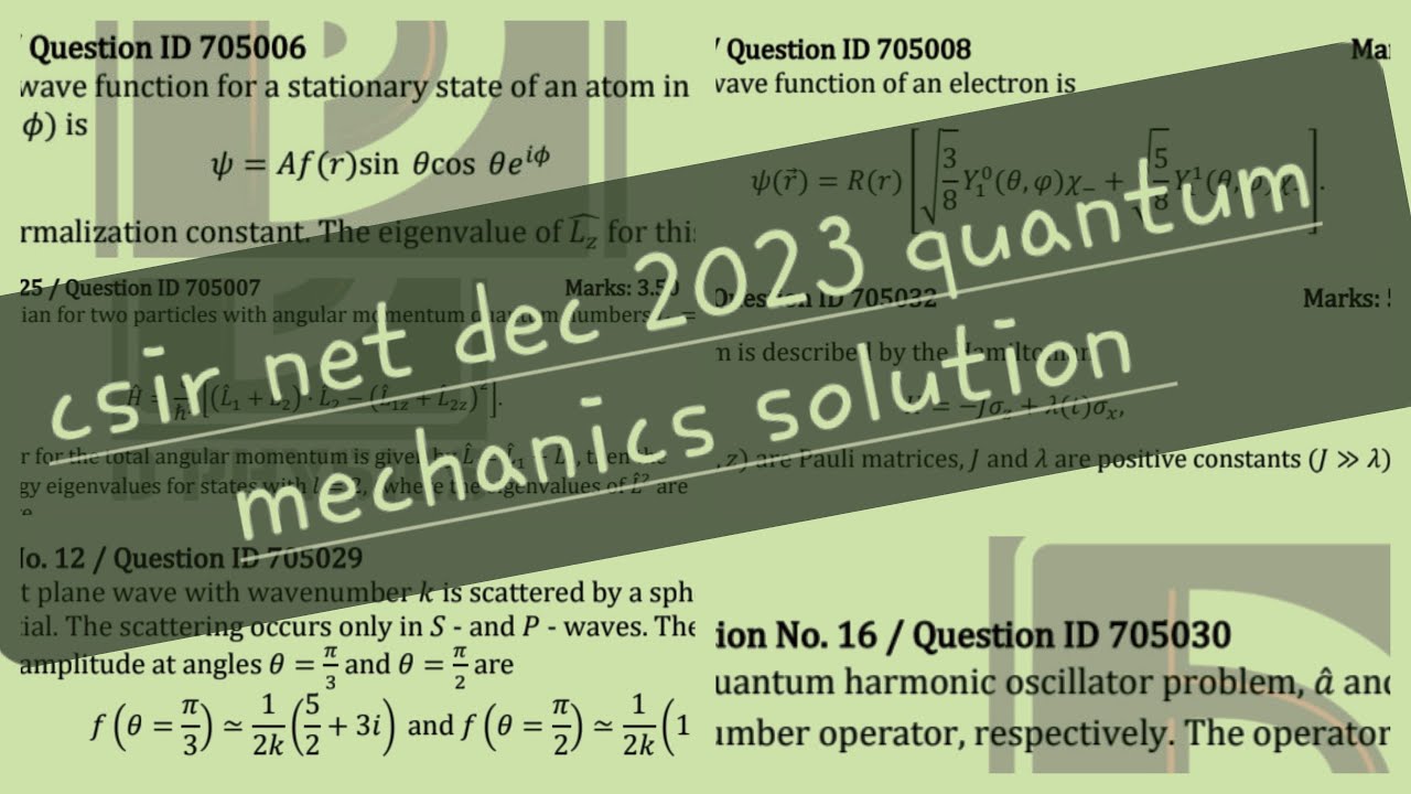CSIR-NET DEC 2023 Physics (Quantum Mechanics) complete solution - YouTube