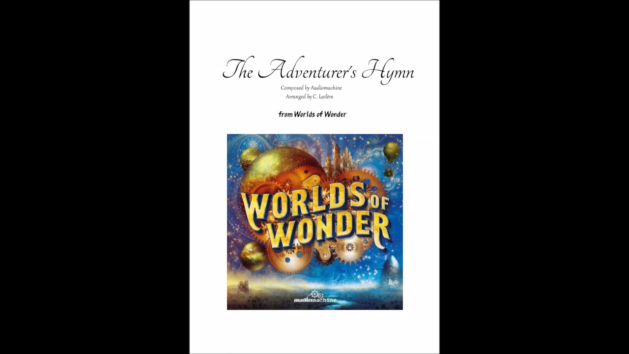 The Adventurer's Hymn for Concert Band - YouTube