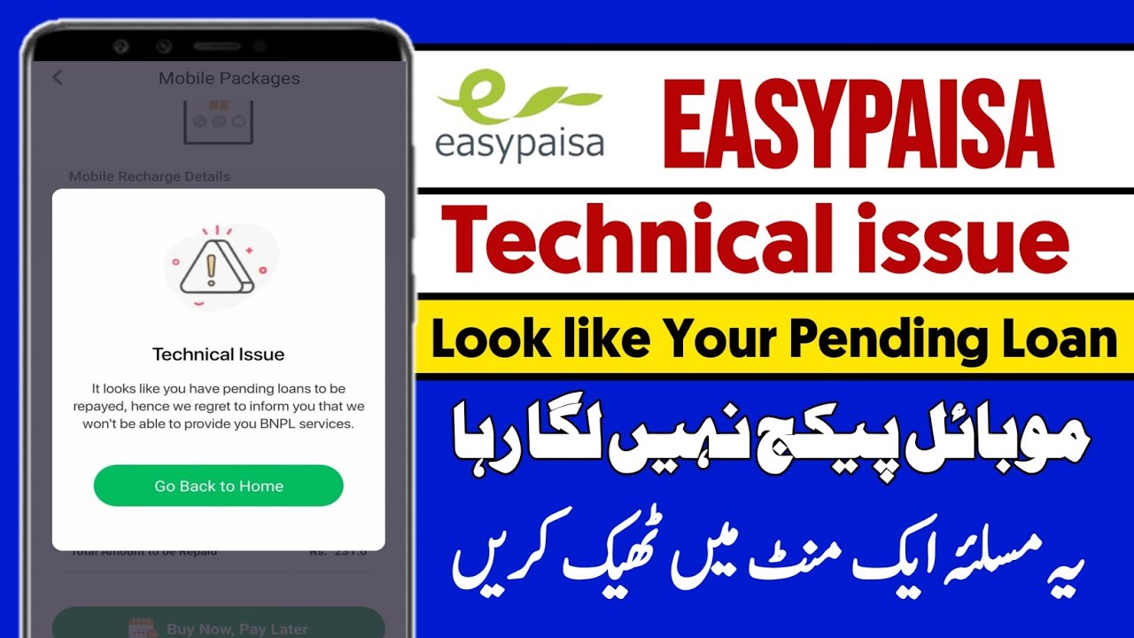 it looks like you have pending loans to be repayed | Easypaisa buy know ...