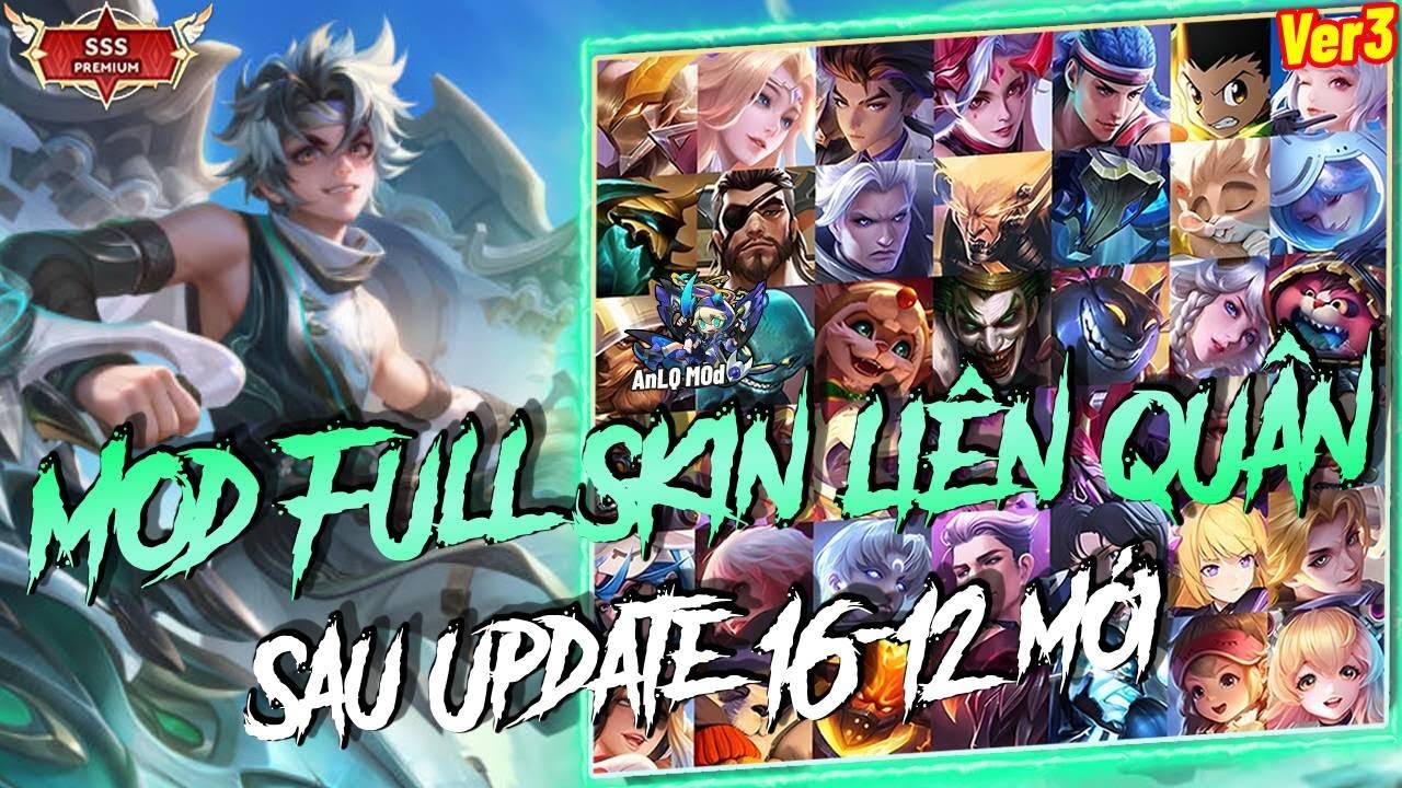 MOD SKIN LQ: Hướng Dẫn MOD Full Skin Liên Quân Ver3 Không Lỗi UPDATE ...