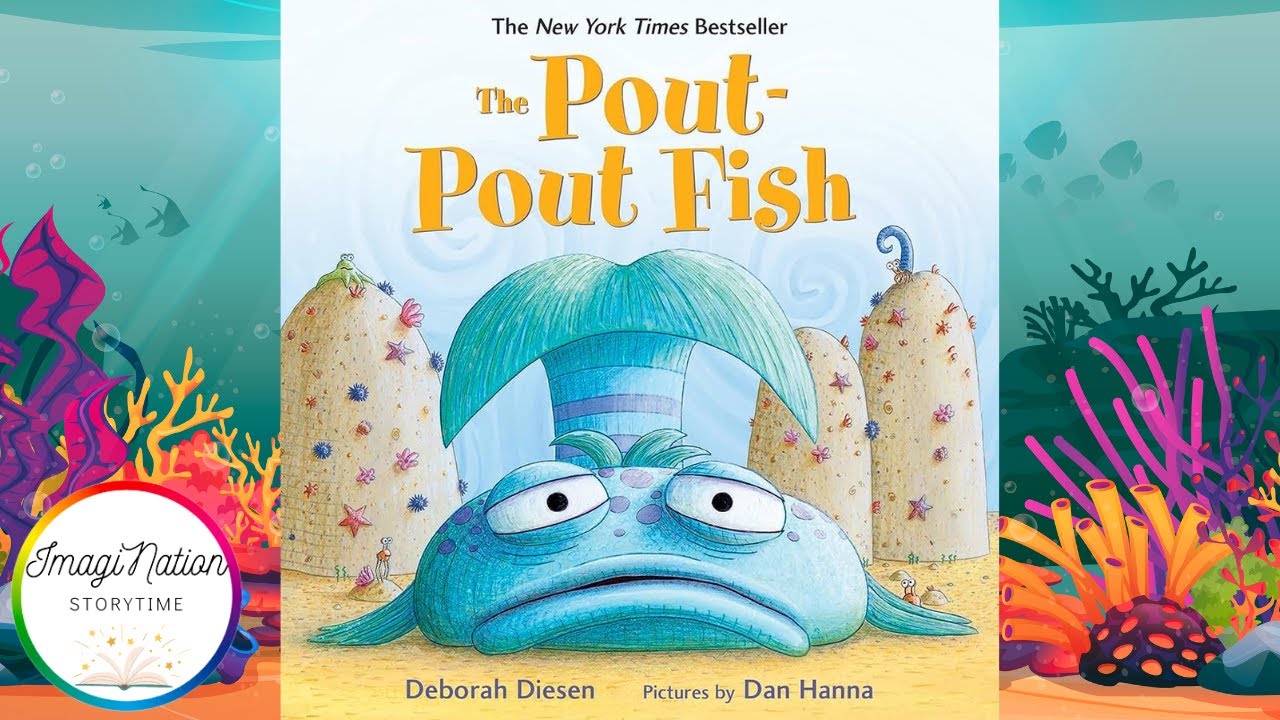 The Pout Pout Fish- A Read Aloud About Self Discovery - YouTube