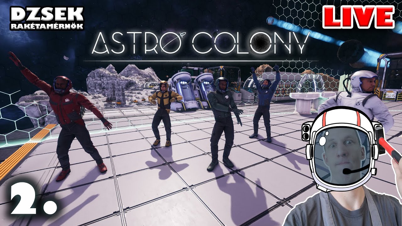 🔴 Astro Colony - 2. Rész - Jöhetnek a Kolonisták! - YouTube