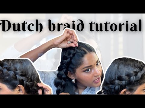 How to do dutch braid | Dutch braid tutorial | Step by step dutch braid ...