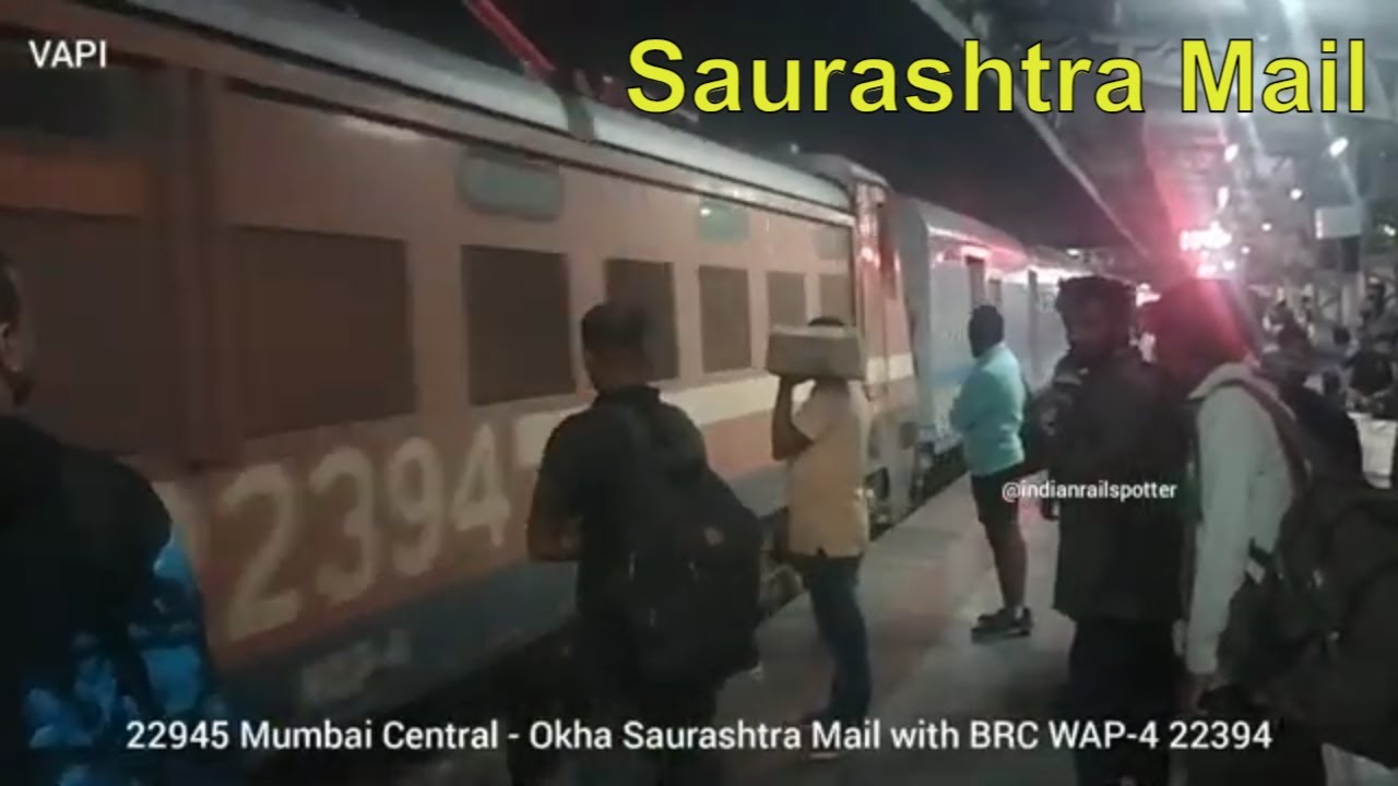 22945 Mumbai - Okha Saurashtra Mail Arrival #wap4 - YouTube