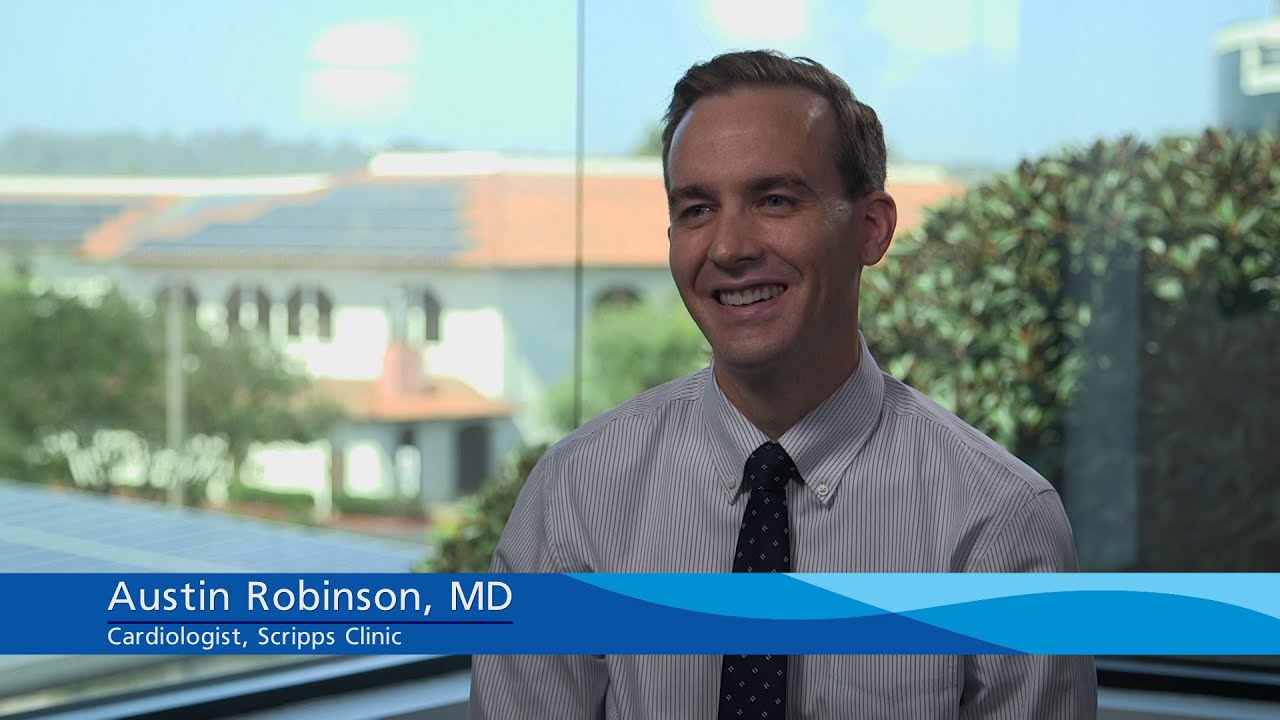 Scripps Clinic Cardiologist Austin Robinson, MD - YouTube