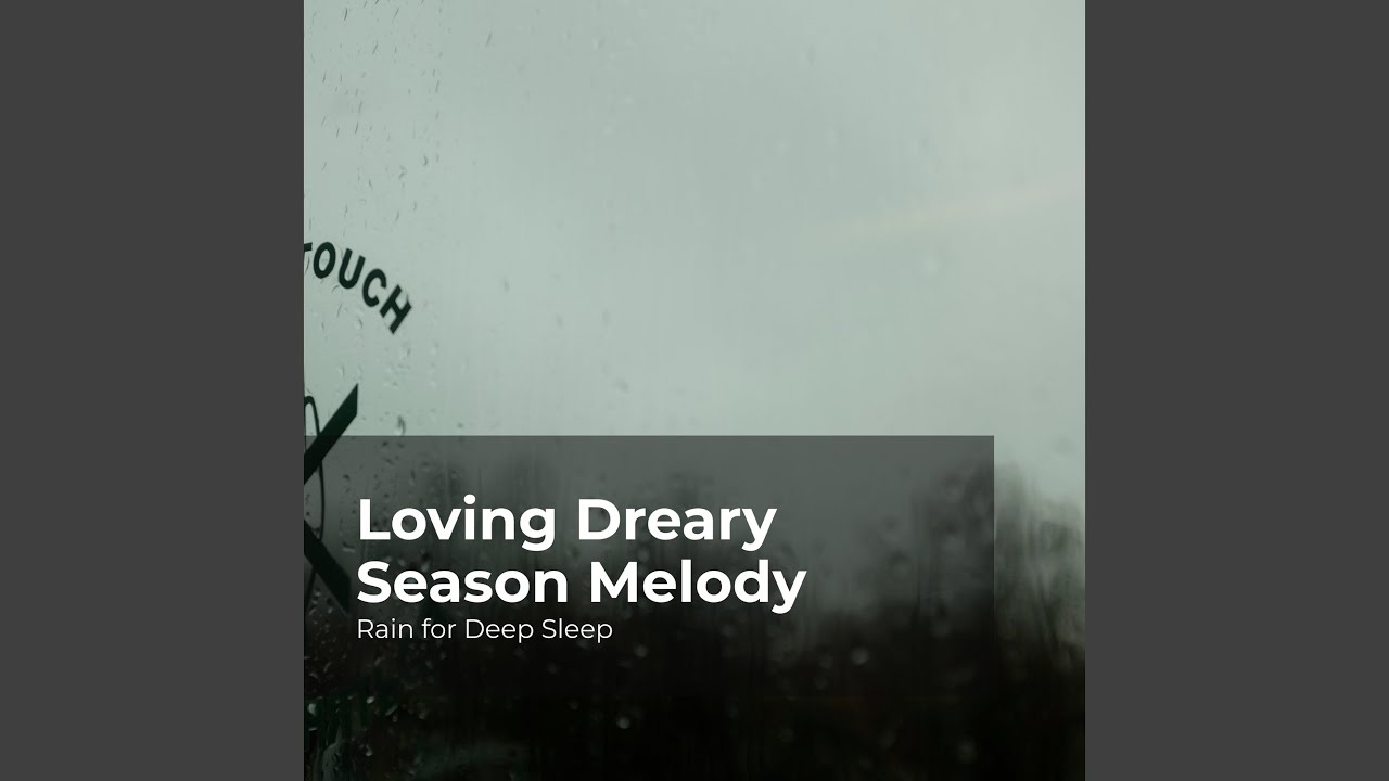 Downpour Drowse - YouTube