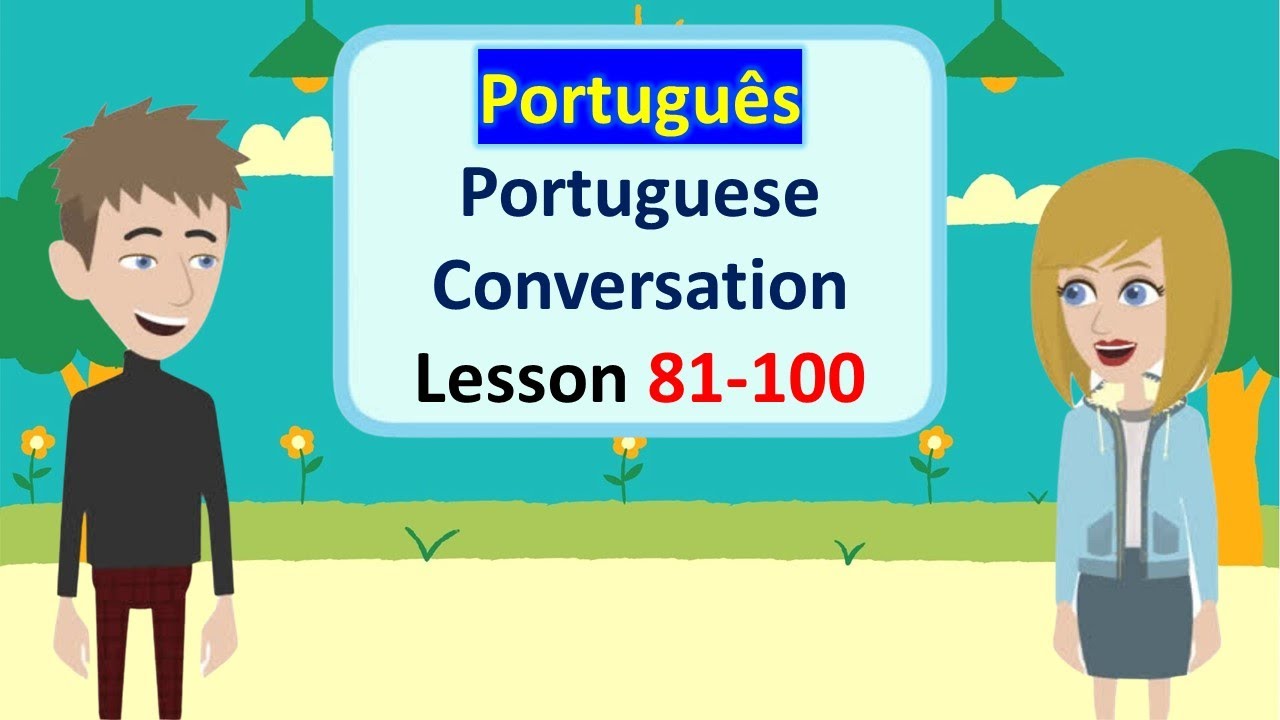 Daily Portuguese Practice - Lesson 81-100 | Prática diária de português ...