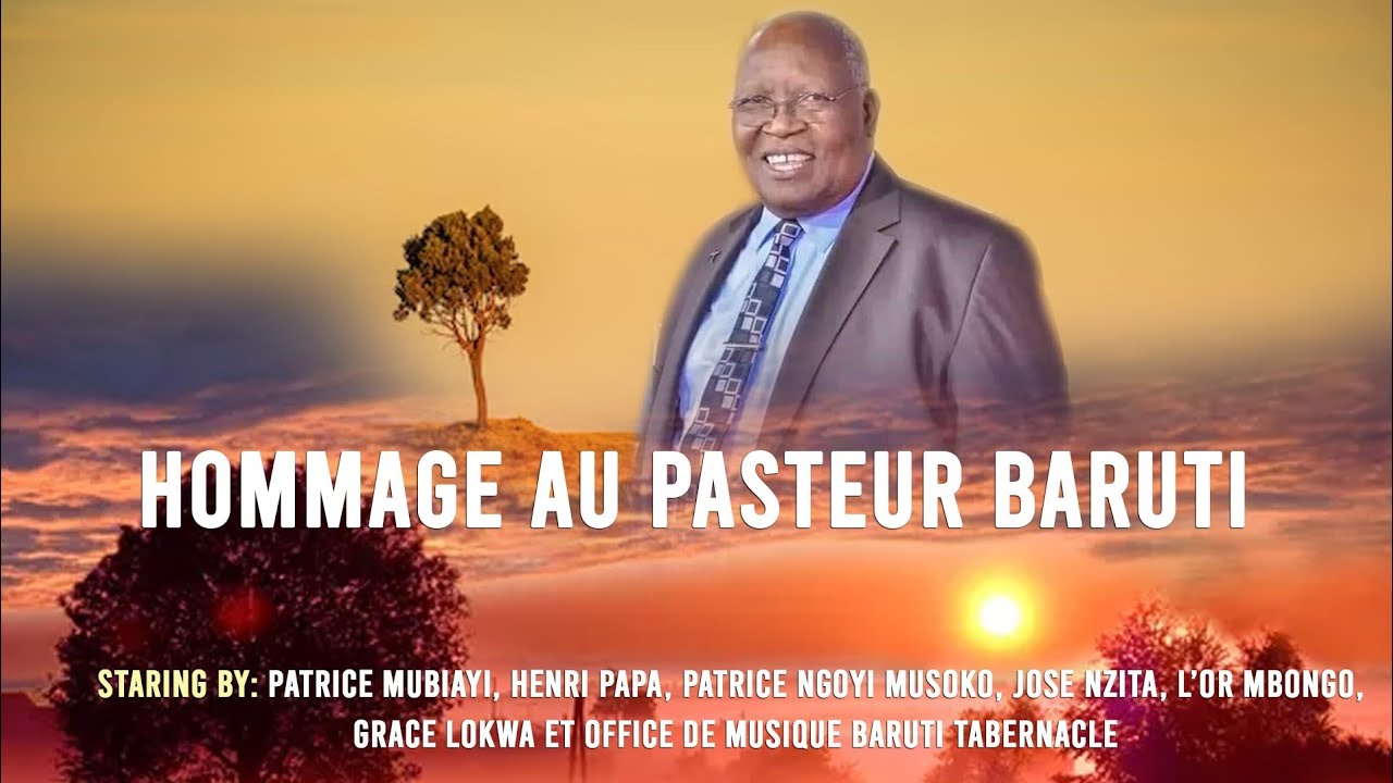 OFFICE DE MUSIQUE BARUTI TABERNACLE-HOMMAGE PAST. BARUTI BK [CLIP VIDEO ...
