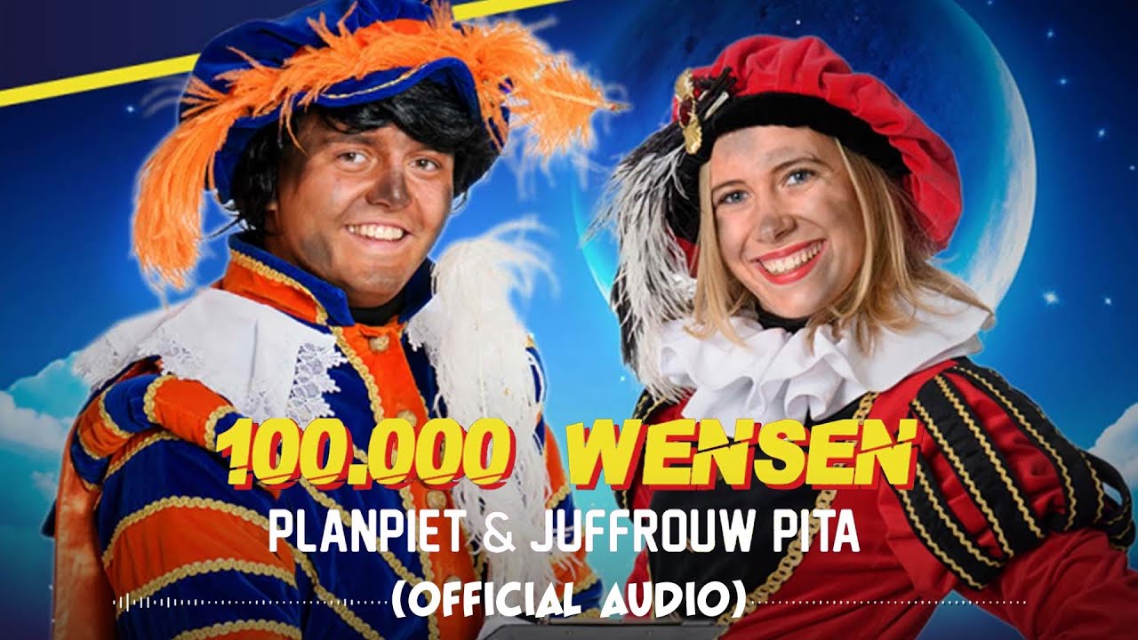 Planpiet & Juffrouw Pita - 100.000 Wensen (Official Audio) - YouTube