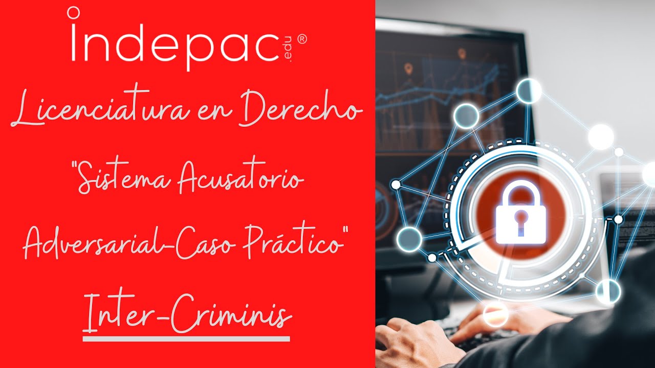 Inter criminis (2. Sistema Acusatorio Adversarial Caso Práctico) - YouTube