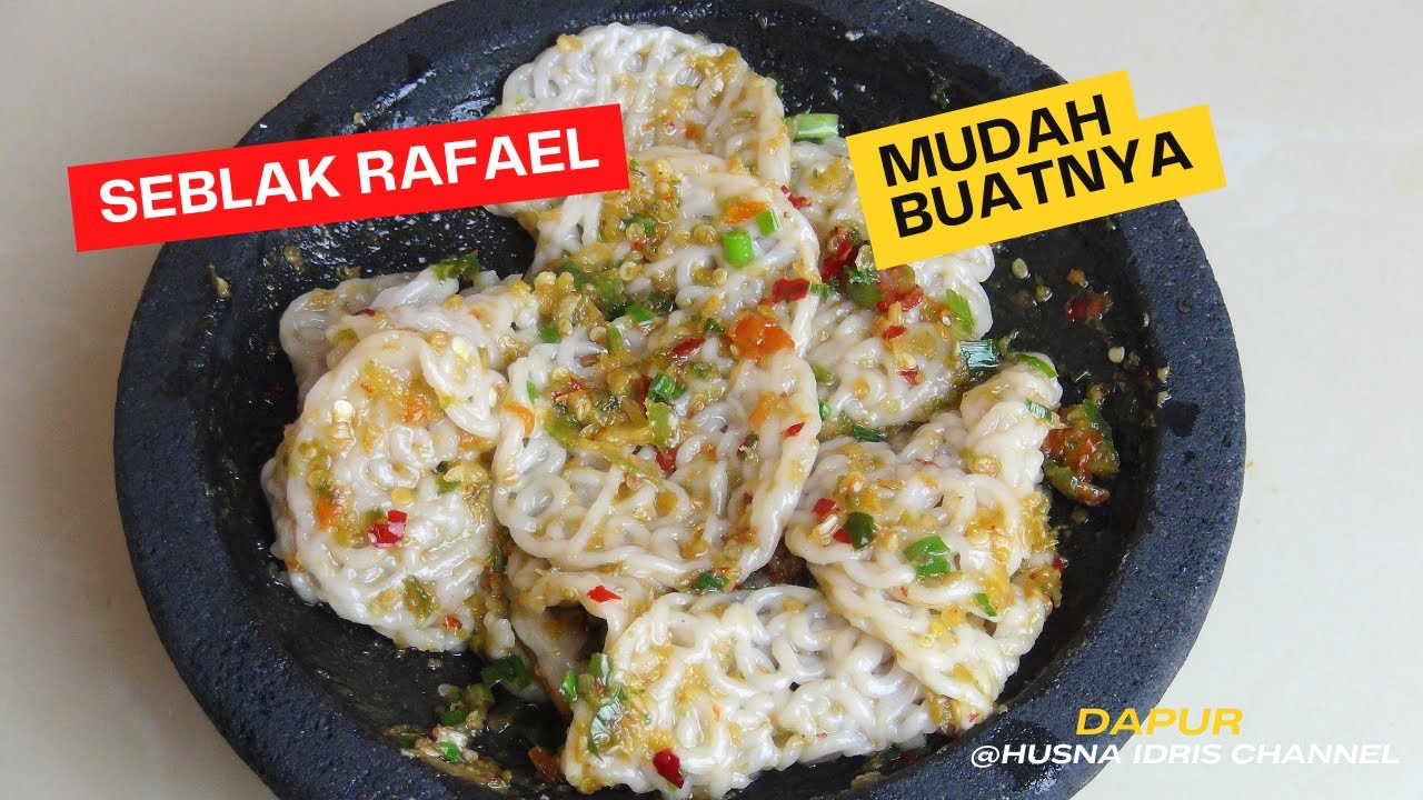 SEBLAK RAFAEL Mudah buatnya !!! - YouTube