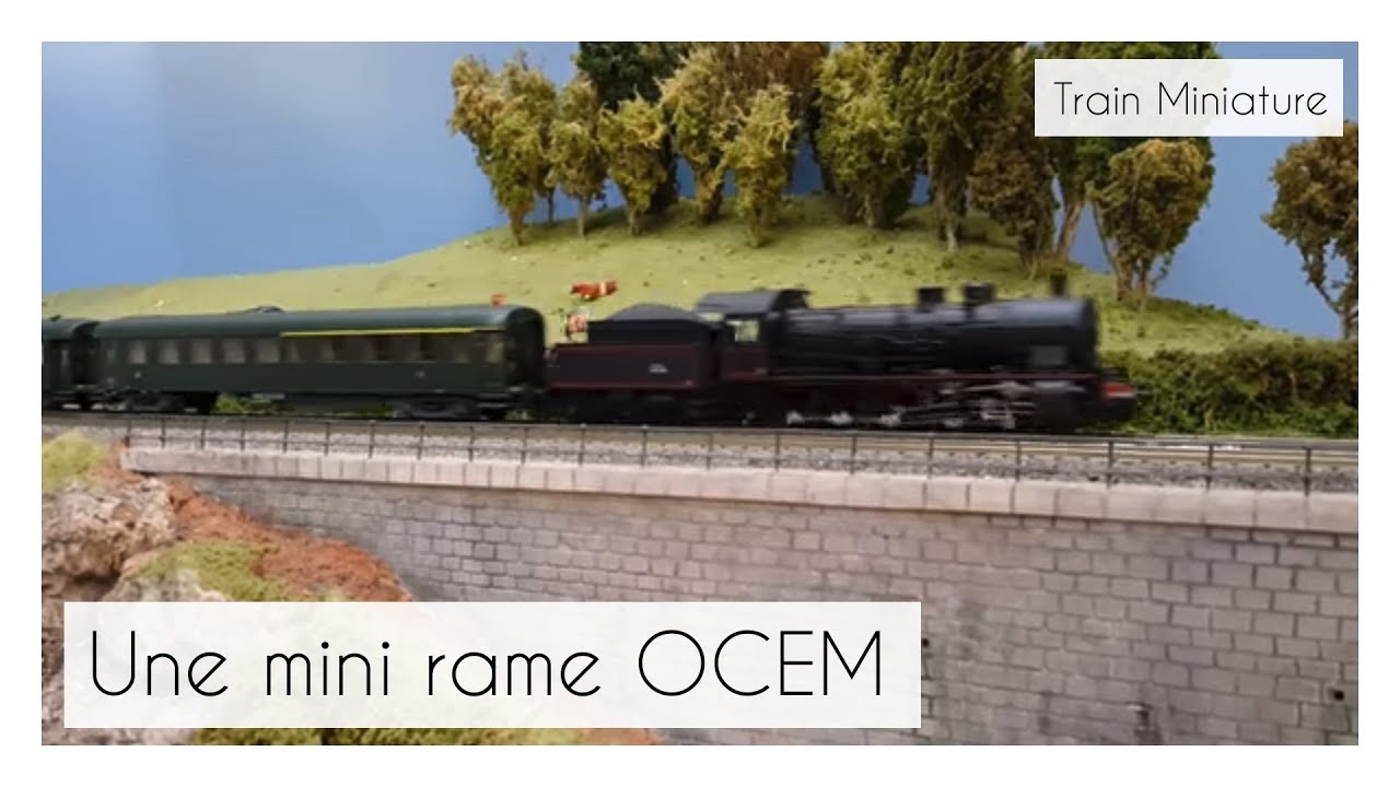 Une mini rame OCEM - Train Miniature - LocoPassion - YouTube
