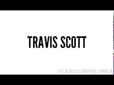 TRAVIS SCOTT - BUTTERFLY EFFECT (LYRICS) - YouTube