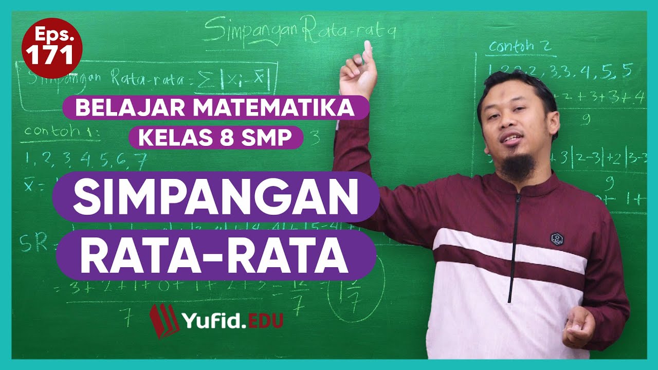 Simpangan Rata-rata Data Tunggal (Belajar Matematika Kelas 8) - Kak ...