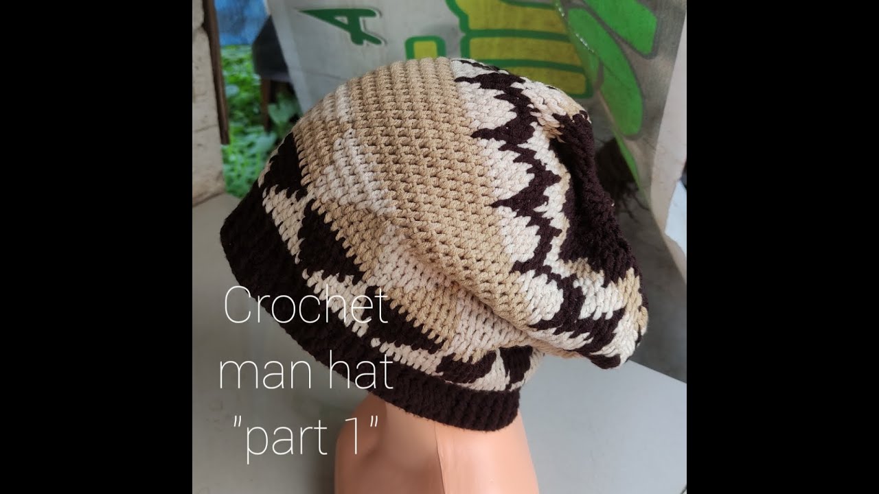 How to crochet man's hat with "triangle and chevron pattern" Part 1 ...