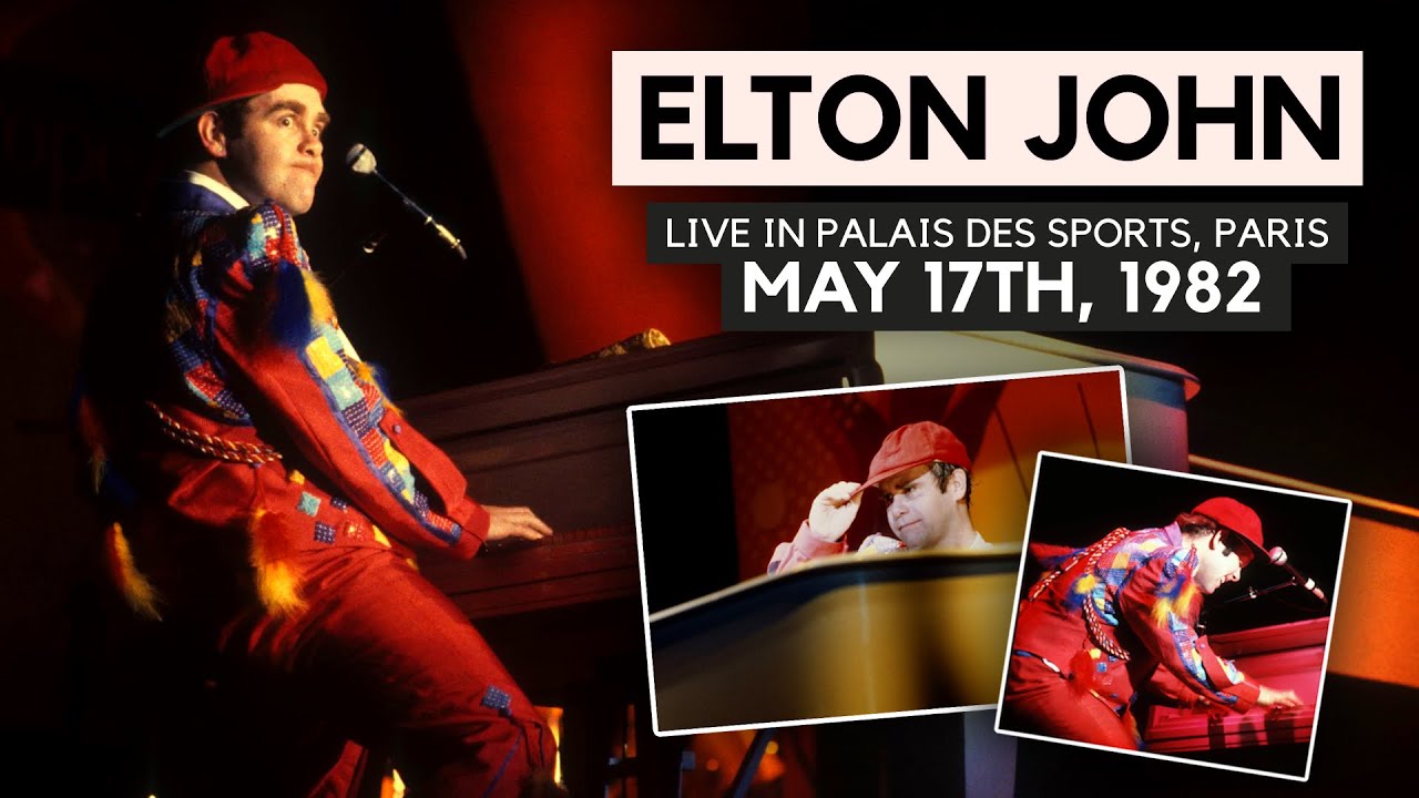 Elton John - Live in Paris (May 17th, 1982) - YouTube