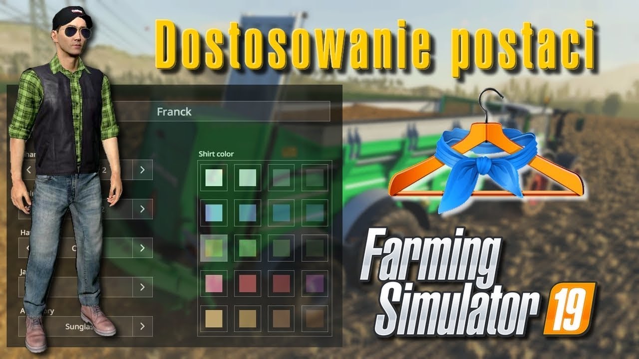 #35 Farming Simulator 19 - Dostosowanie postaci i dwa nowe screeny ...