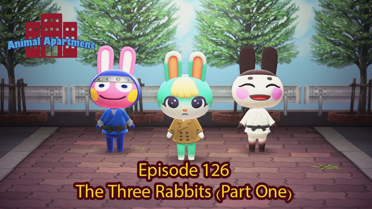 Animal Apartment [ACNH] 126: The Three Rabbits (Part One) - YouTube