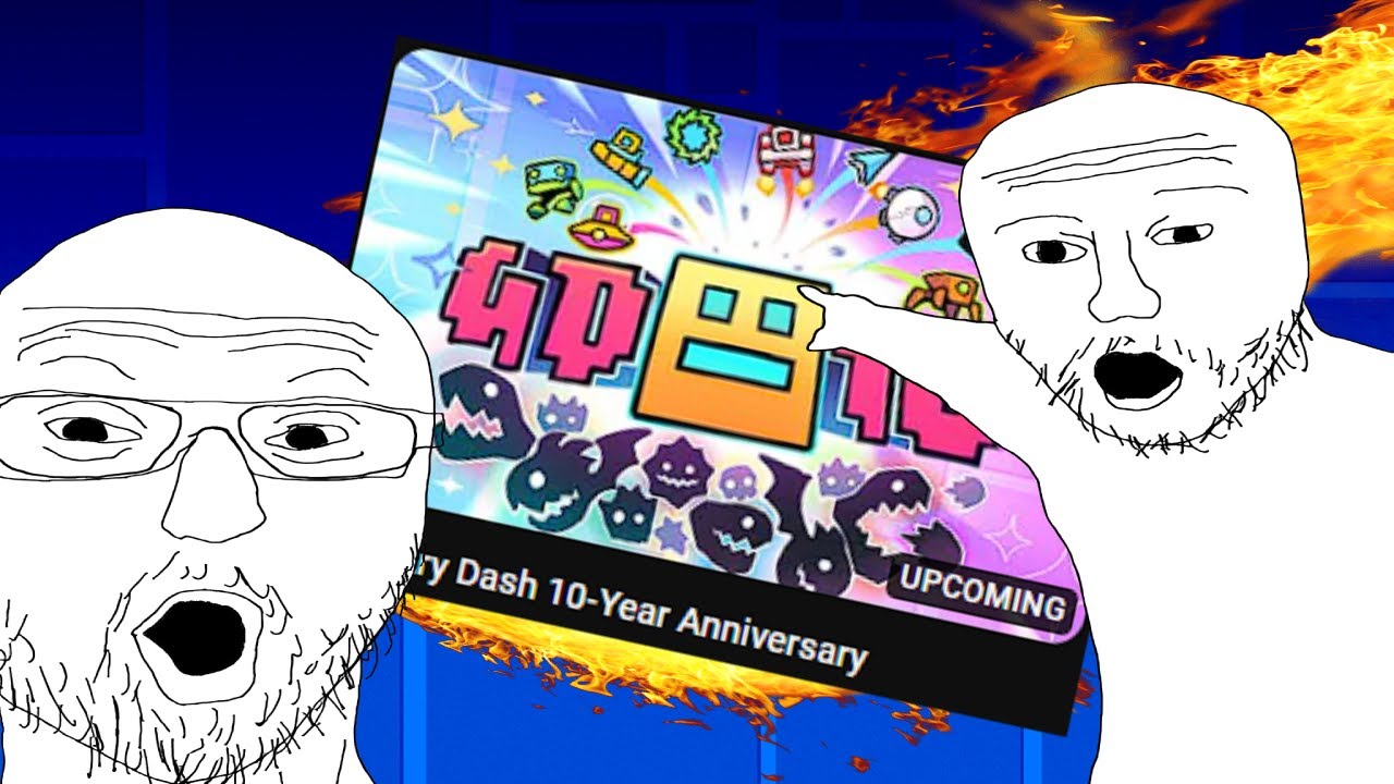Geometry dash 10 yea anniversary stream! NEVER BACK DOWN NEVER WHAT ...
