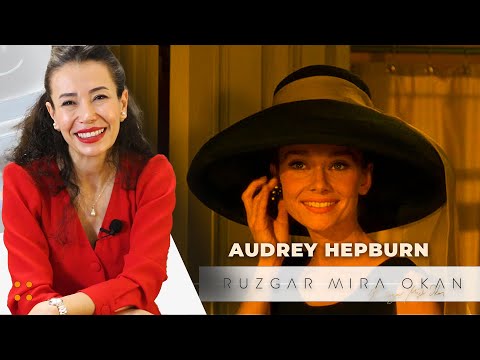 Bir Zarafet Hikayesi Audrey Hepburn  |  Rüzgar Mira Okan