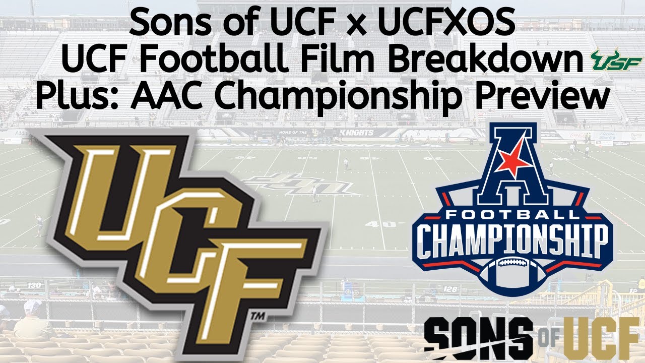 UCF Football X's and O's Film Breakdown: UCF Knights vs usf... PLUS ...