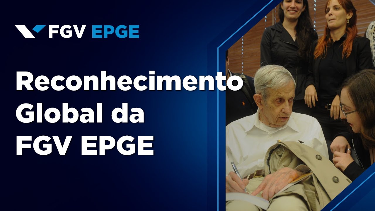 FGV EPGE | Reconhecimento Global da EPGE - YouTube