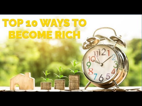 Top 10 Ways to Become Rich: Strategies and Insights for Financial ...