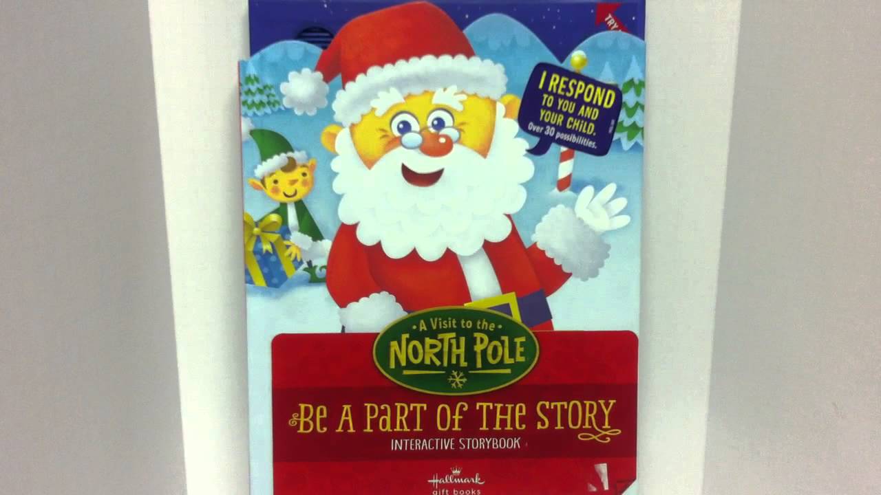 Hallmark Interactive Storybook A Visit to the North Pole, Be Part of ...