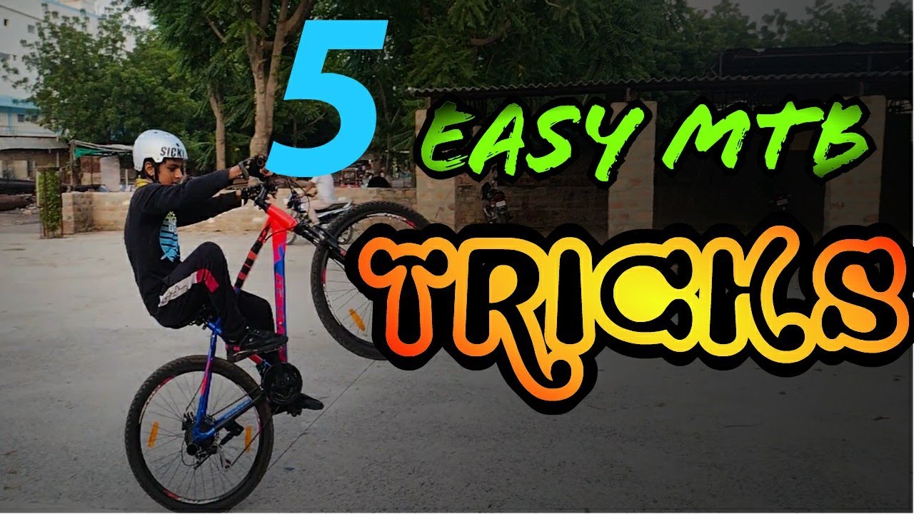 5 EASY MTB TRICKS🤩 | easy step by step explanation in 8 minutes😉 | ABHI ...